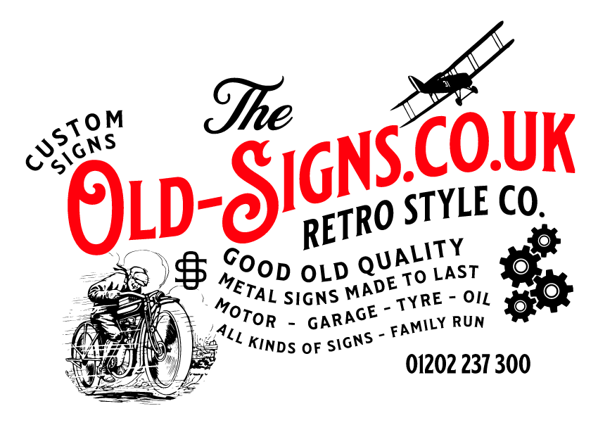 OLD SIGNS - Vintage Style Motoring Signs
